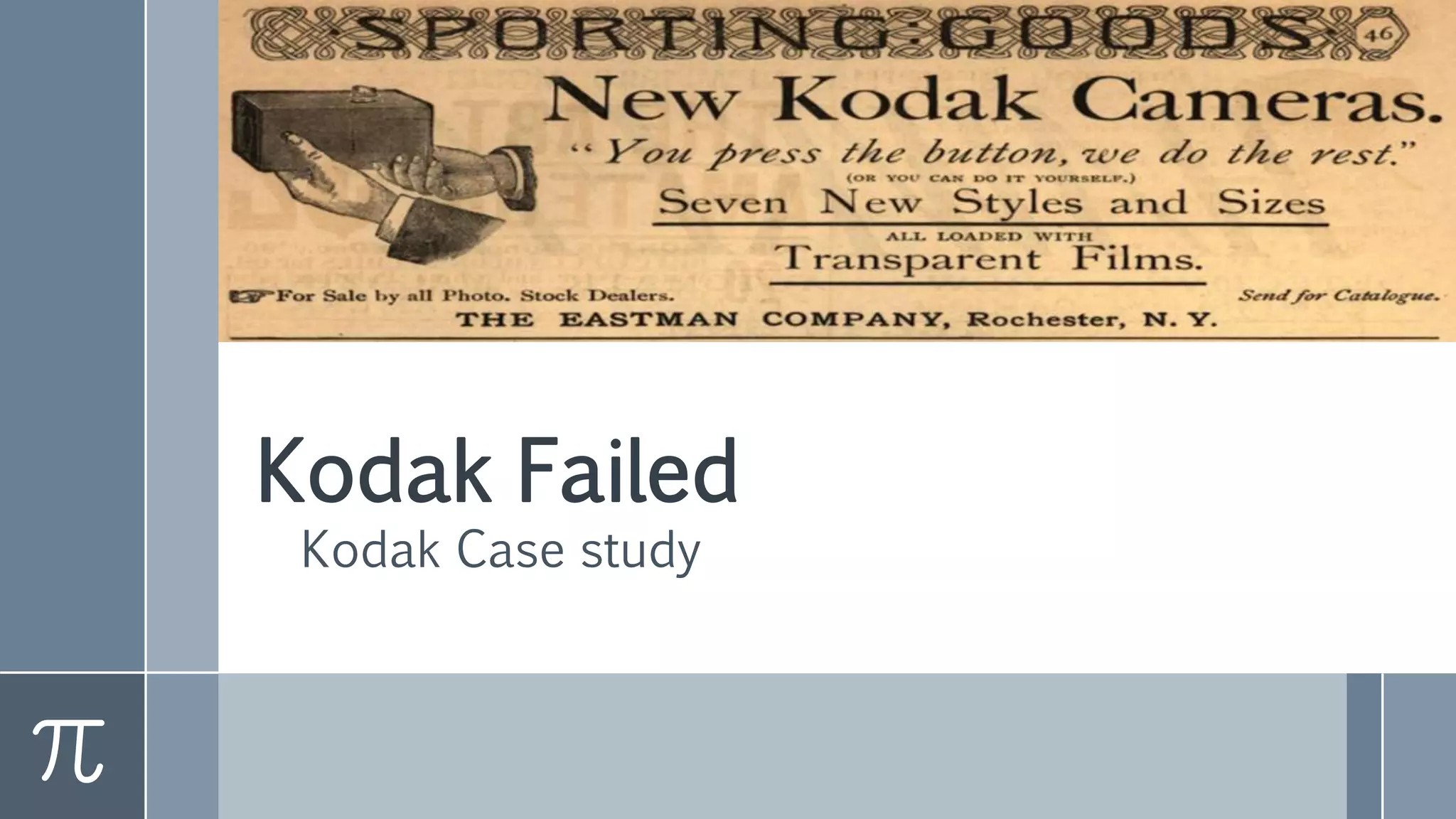 Kodak failed | PPTX