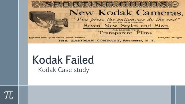 Kodak failed | PPTX