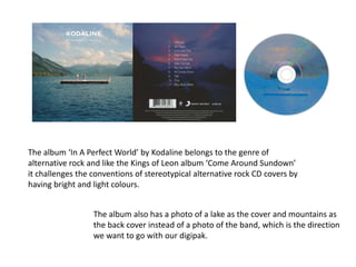 Kodaline- In A Perfect World | PPTX