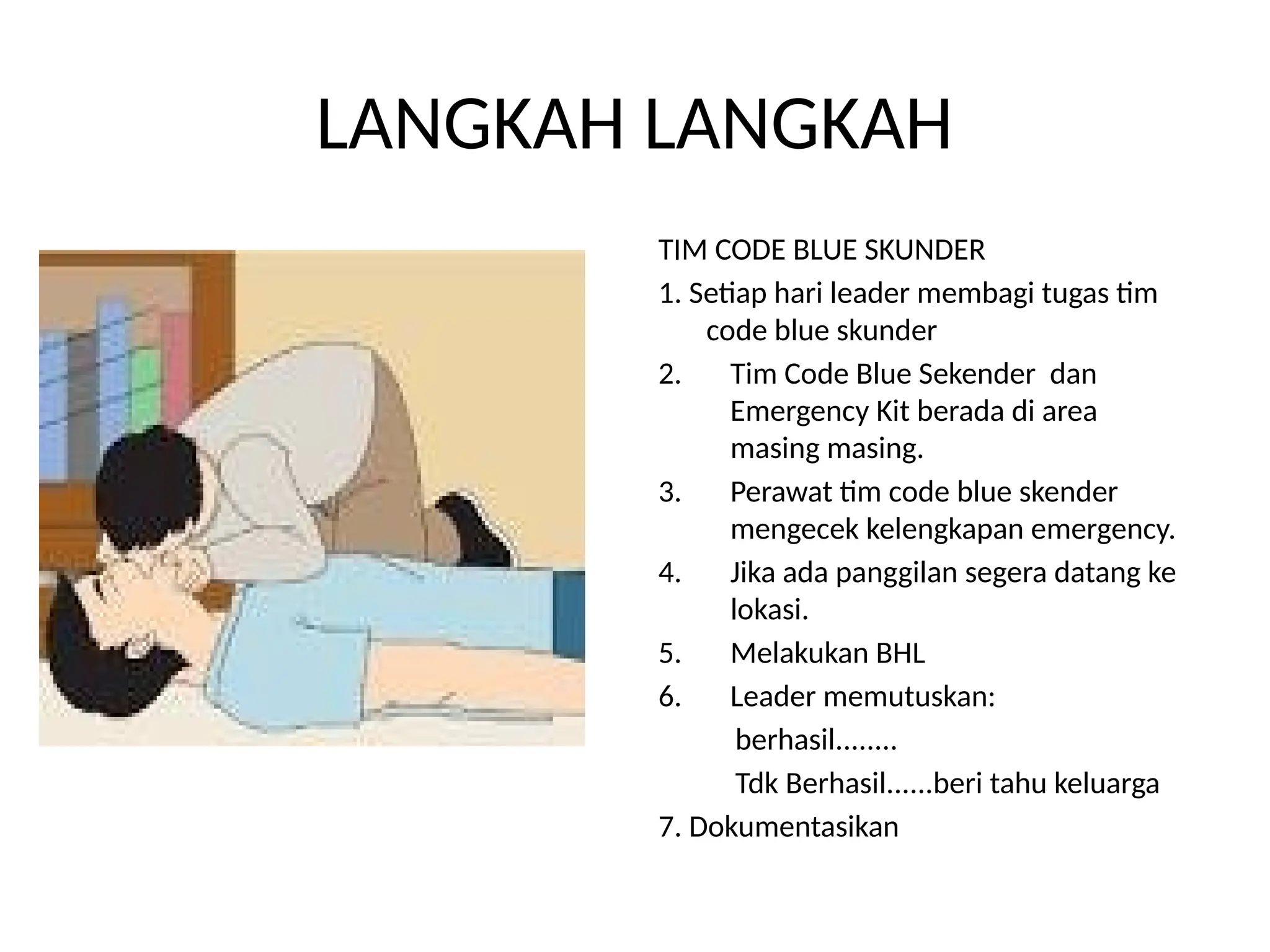 CODE BLUE RUMAH SAKIT AKREDITASI PAP LARS | PPT