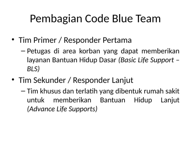 CODE BLUE RUMAH SAKIT AKREDITASI PAP LARS | PPT