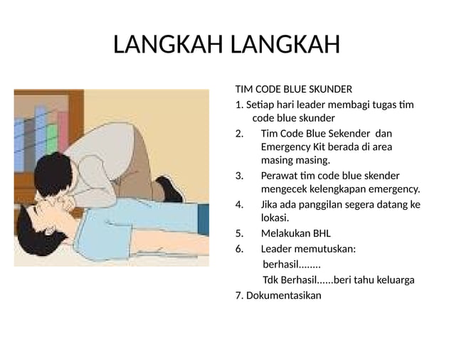 CODE BLUE RUMAH SAKIT AKREDITASI PAP LARS | PPT