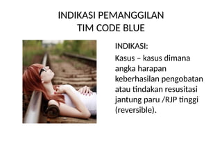 CODE BLUE RUMAH SAKIT AKREDITASI PAP LARS | PPT