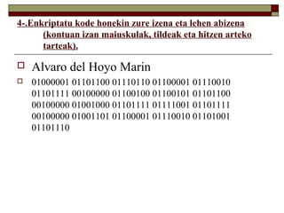 Kode bitarra eta ascii kodea | PPT