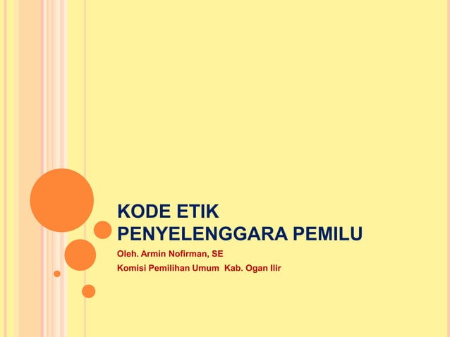 KODE ETIK PENYELENGGARA PEMILU | PPTX
