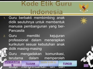 Kode etik guru | PPTX