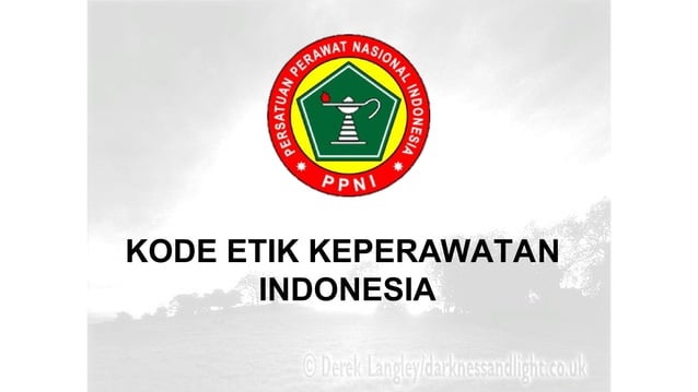 MATERI KODE ETIK KEPERAWATAN INDONESIA PPT | PPT