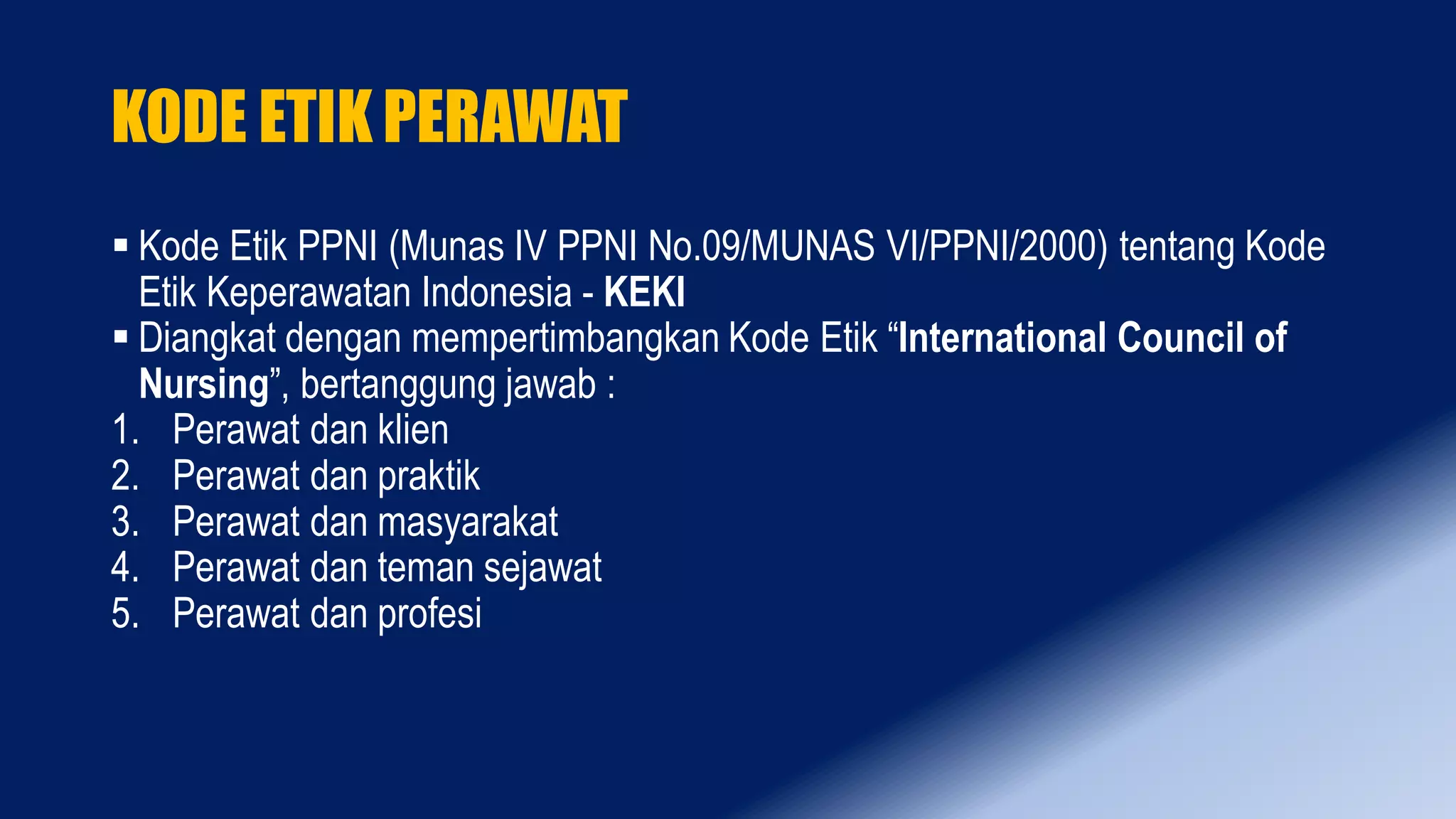 KODE ETIK KEPERAWATAN INDONESIA | PDF