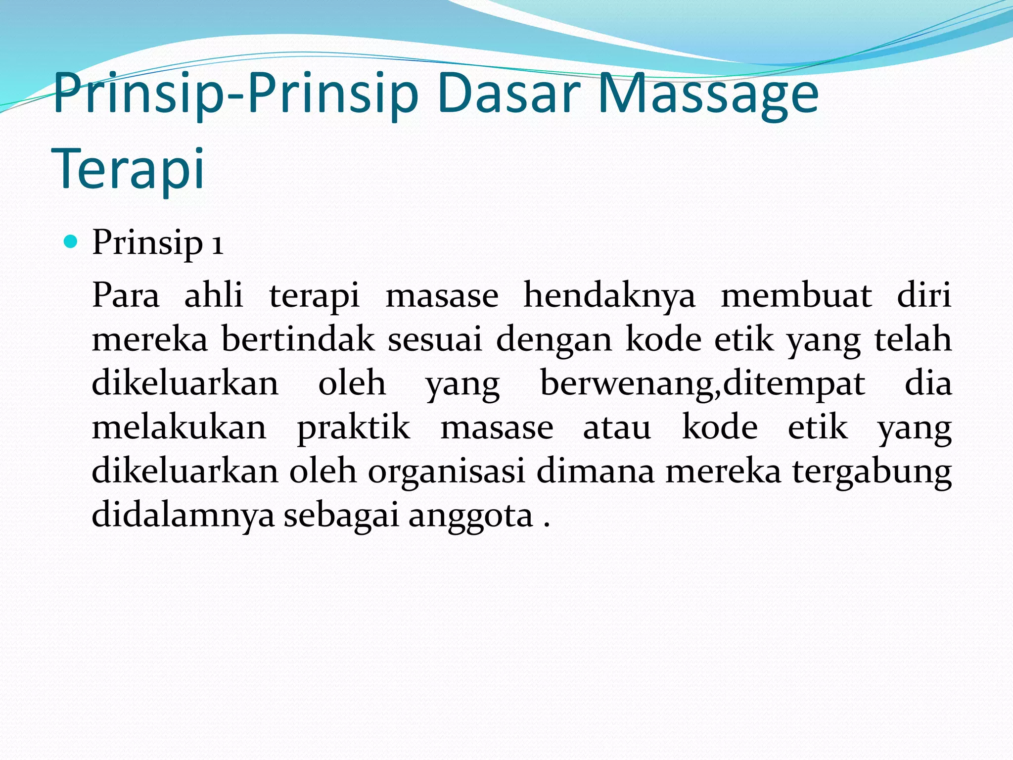 Kode Etik Massage | PPTX