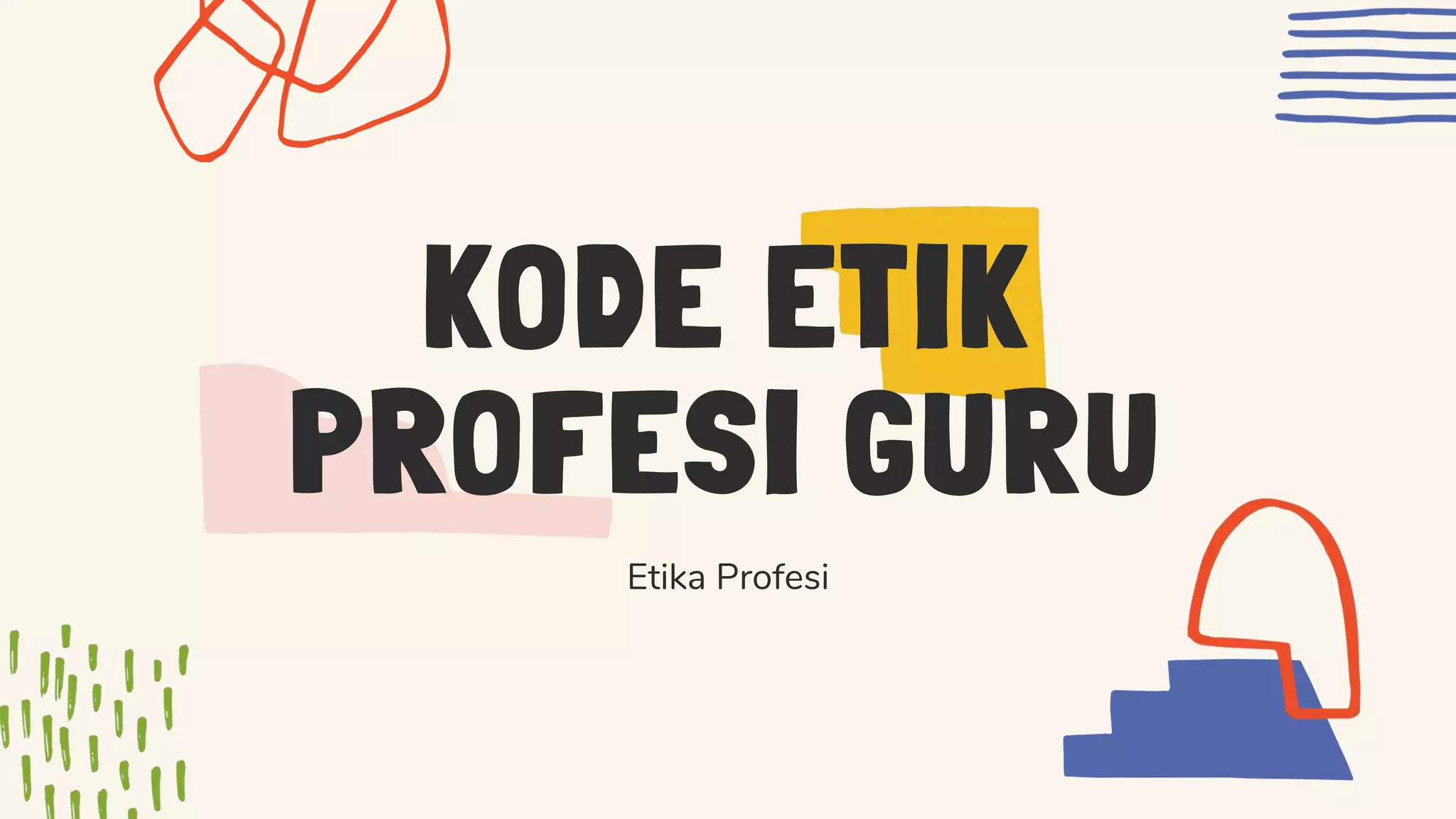 Kode etik profesi guru.pptx