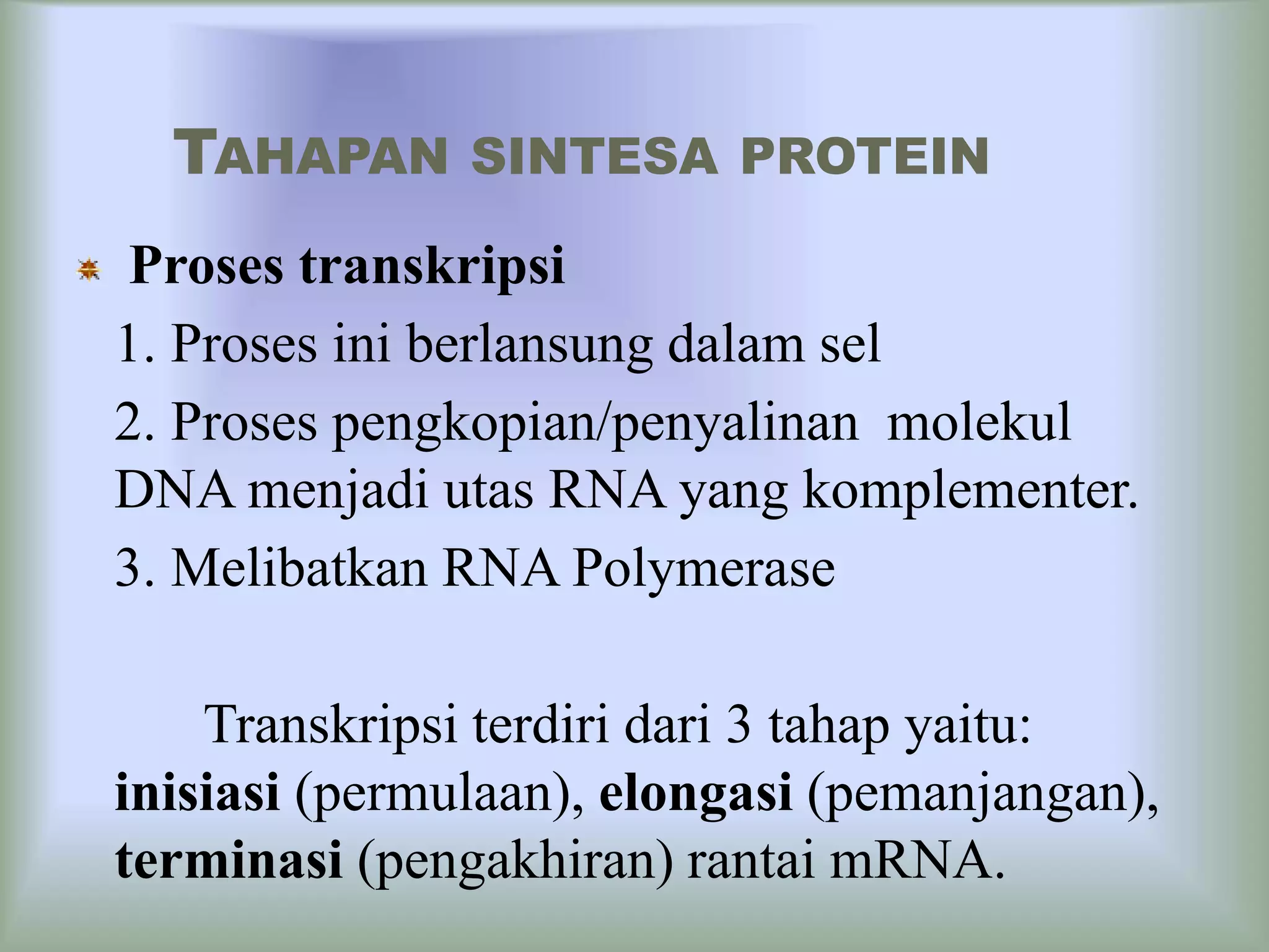 Kode genetik dan sintesis protein | PPTX