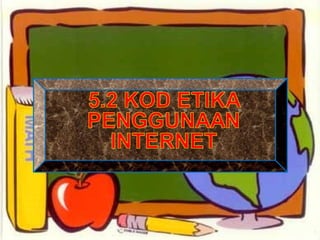 Kod Etika dan Privasi Melayari Internet | PPT