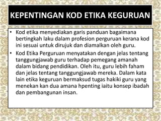 Kod etika profesion keguruan | PPTX