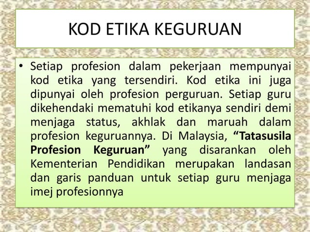 Kod etika profesion keguruan | PPTX