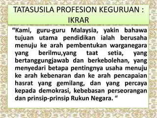 Kod etika profesion keguruan | PPTX