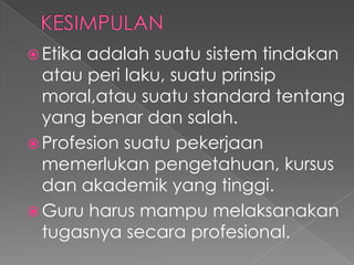 Kod etika profesion keguruan malaysia | PPTX