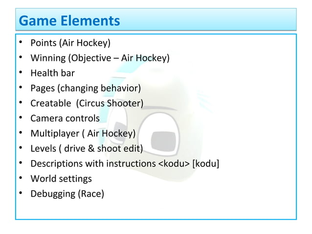 Kodu game design | PPT | Roleplaying Games | Games and Puzzles