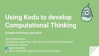 Using Kodu to develop computational thinking | PDF