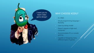 Kodu Together: Video Game Programming & Publishing | PPTX