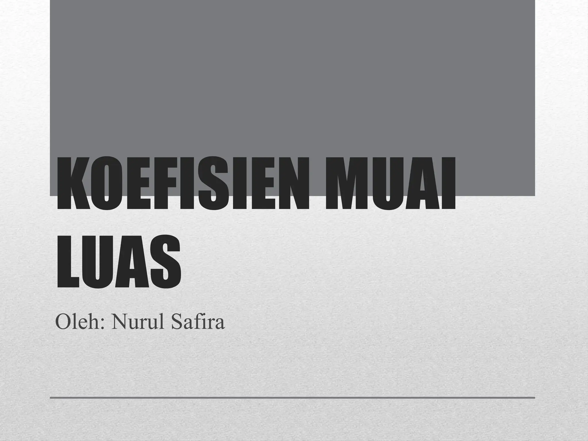 Koefisien_Muai_Luas01 Koefisien muai panjang | PPTX