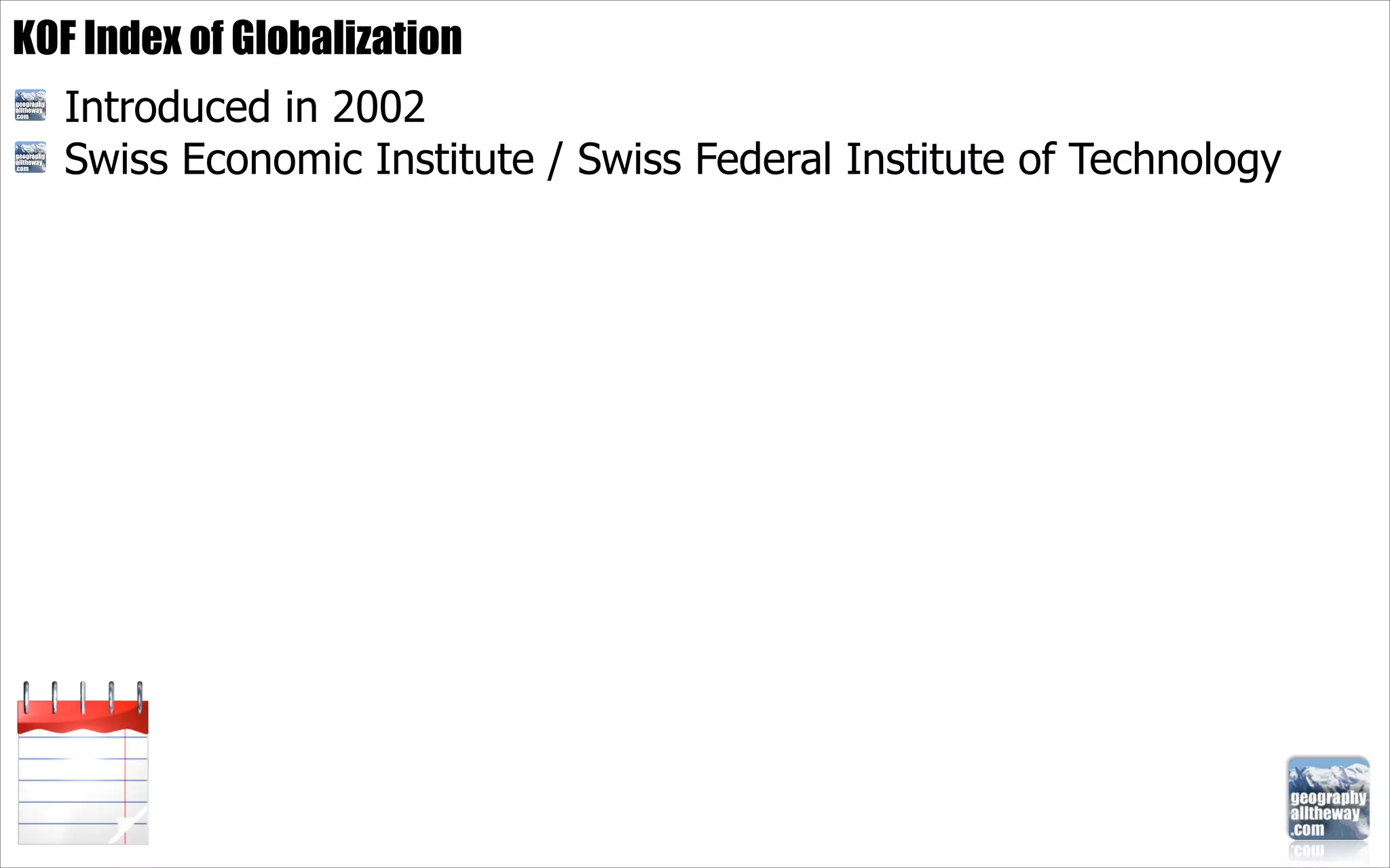 geographyalltheway.com - IB Geography - Global Interactions: KOF Index ...