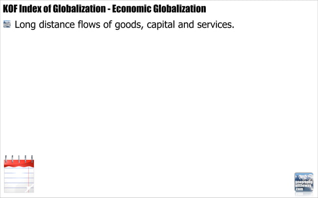 geographyalltheway.com - IB Geography - Global Interactions: KOF Index ...
