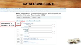 Koha cataloguing module | PPTX