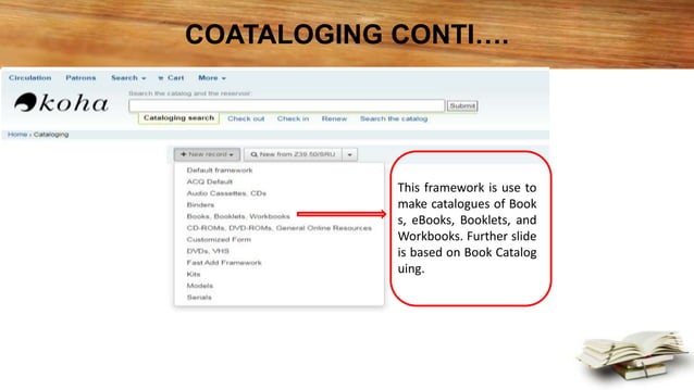 Koha cataloguing module | PPTX