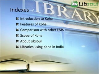Koha the best ILS | PPT