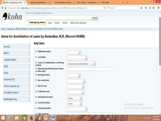 Koha Cataloguing Module | PPTX