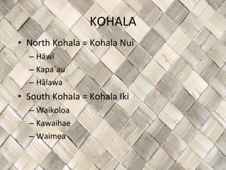 Kohala | PPT