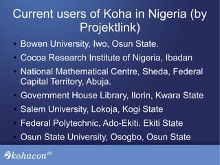 Koha uptake in Nigeria: Prospects & Challenges | ODP | Computer ...