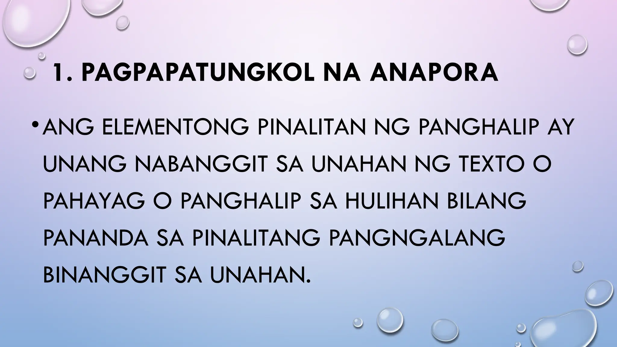 Kohesyong Gramatikal – Anapora, Katapora.pptx