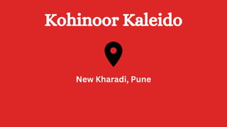 Kohinoor Kaleido New Kharadi Pune Brochure.pdf