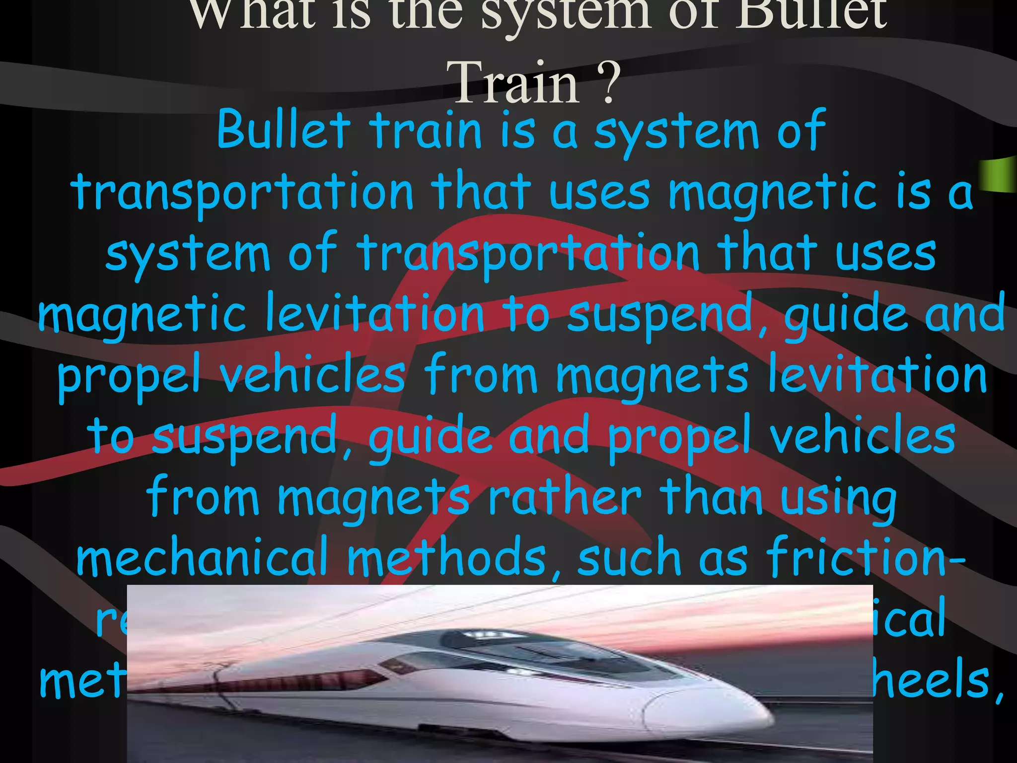 ppt on bullet trains | PPTX