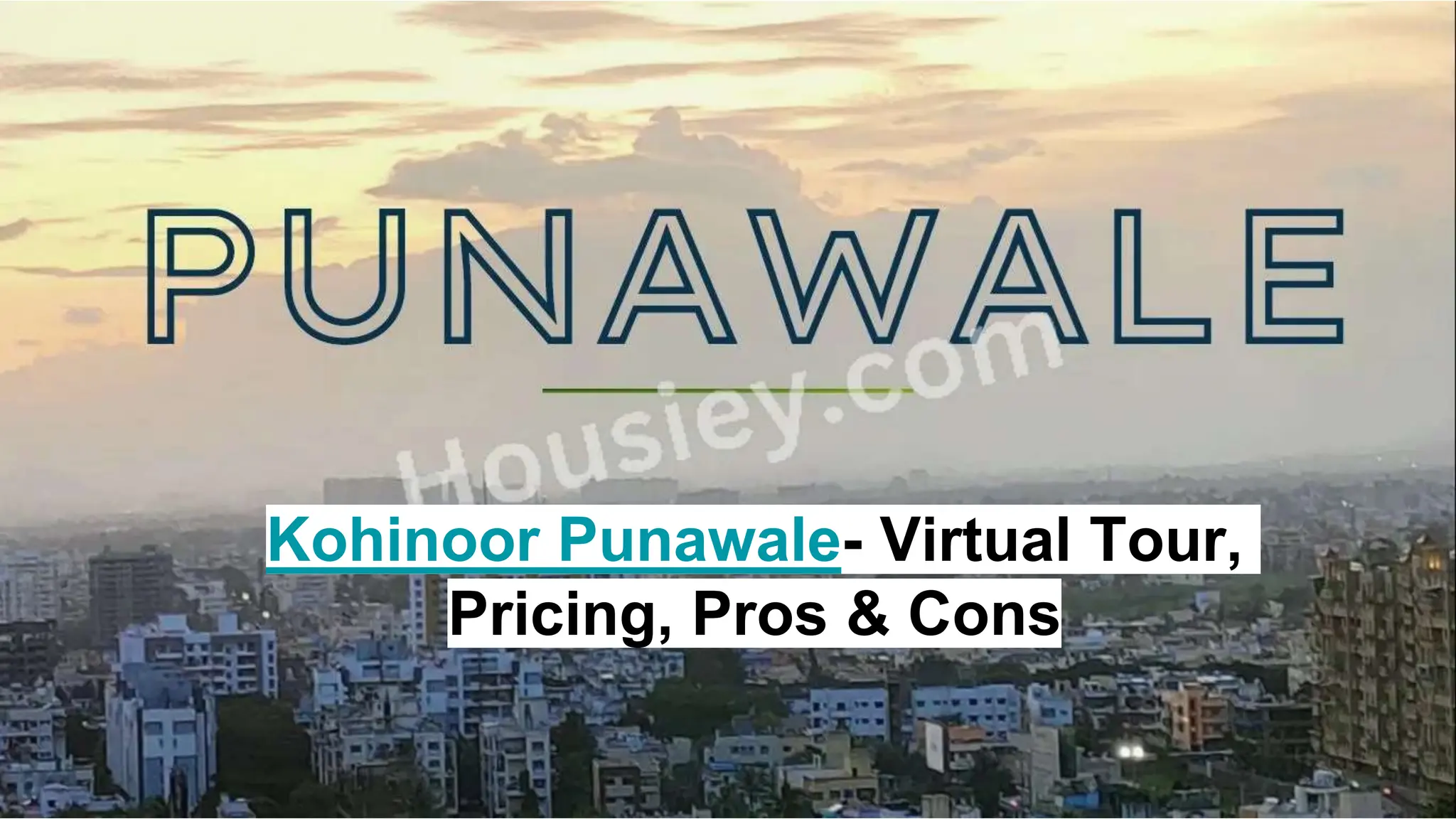 Kohinoor Punawale - Virtual Tour, Pricing, Pros & Cons. | PPT