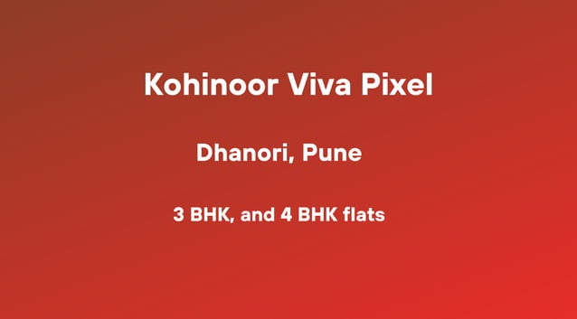 Kohinoor Viva Pixel Dhanori Pune | E-Brochure | PPT