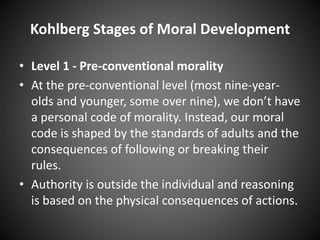 Lawrence Kohlberg- moral development | PPT