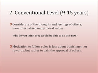 kohlberg.pptx | Family and Relationships