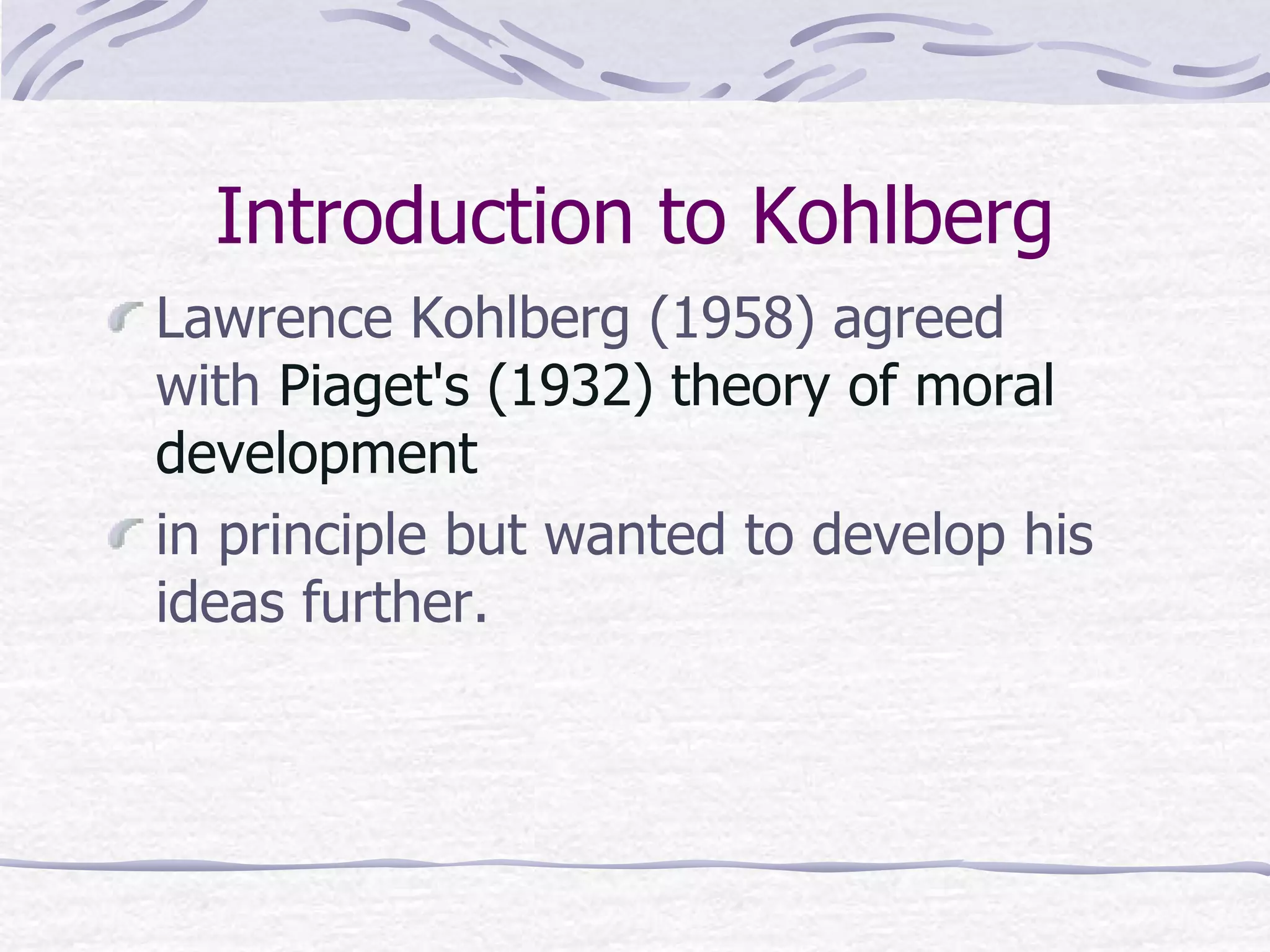 Kohlberg learning theory | PPTX