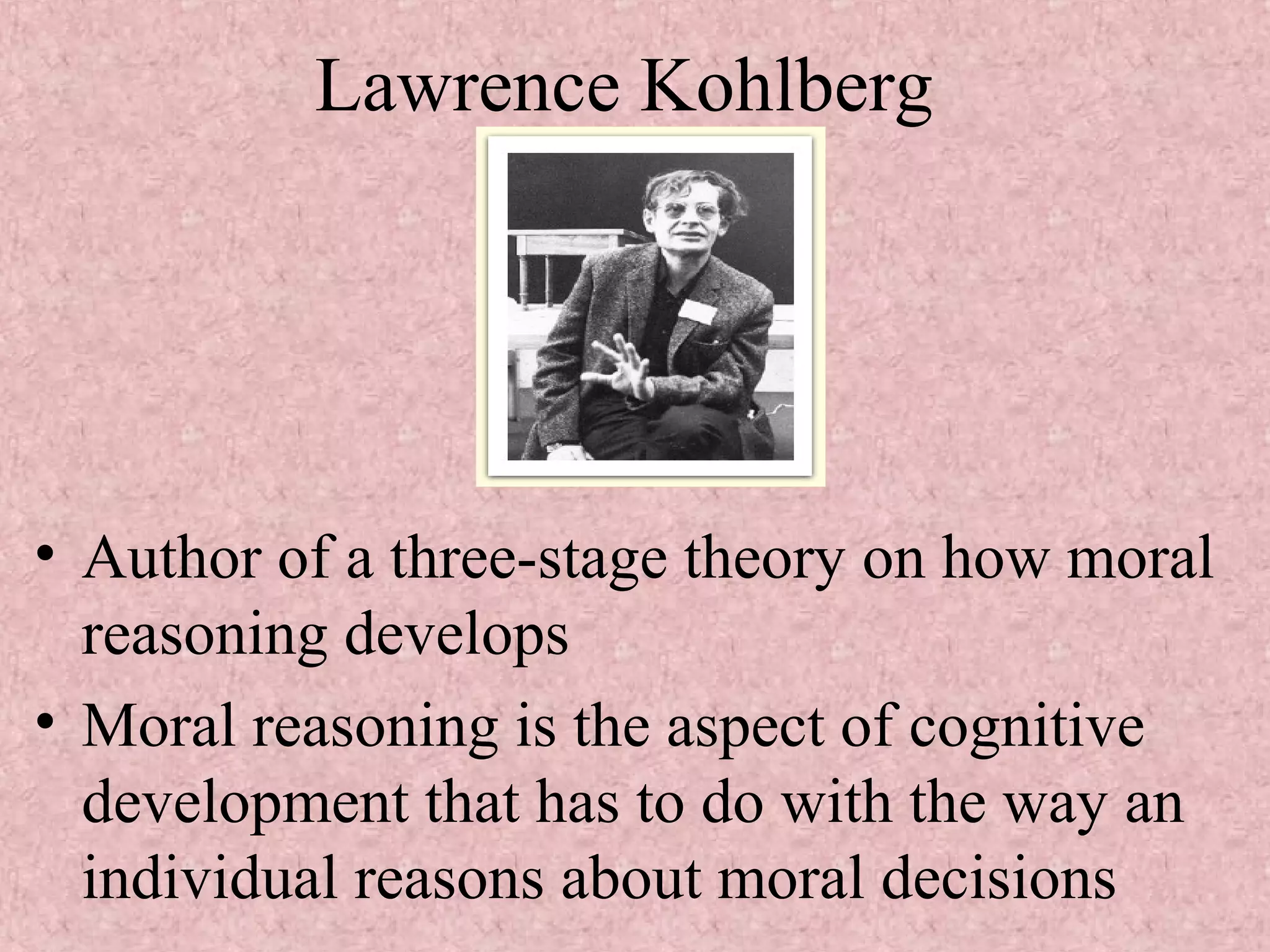 Kohlberg Theory of Moral Development | PPT