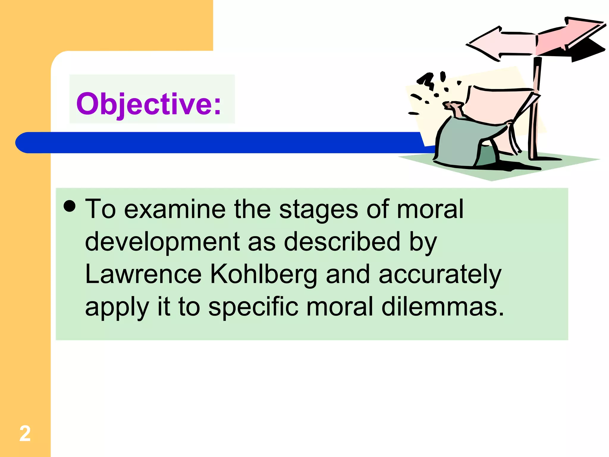 Kohlberg moral development | PPT