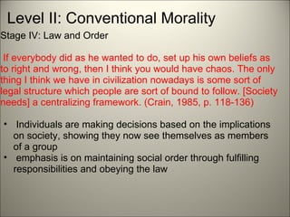 Kohlberg's theory of moral reasoning | PPT