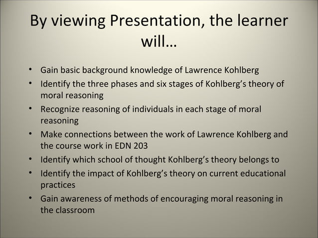 Kohlberg's theory of moral reasoning | PPT | Education