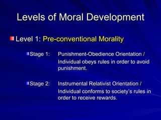 Kholberg's Moral Development | PPT