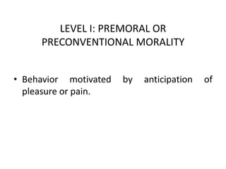 Kohlberg's stages of moral development | PPTX