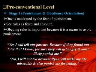 Kohlberg's Stages of Moral Development | PPTX