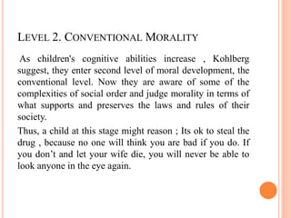 Kohlberg's theory of moral development | PPTX | Science