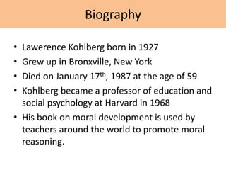Kohlberg’s theory on moral development | PPTX