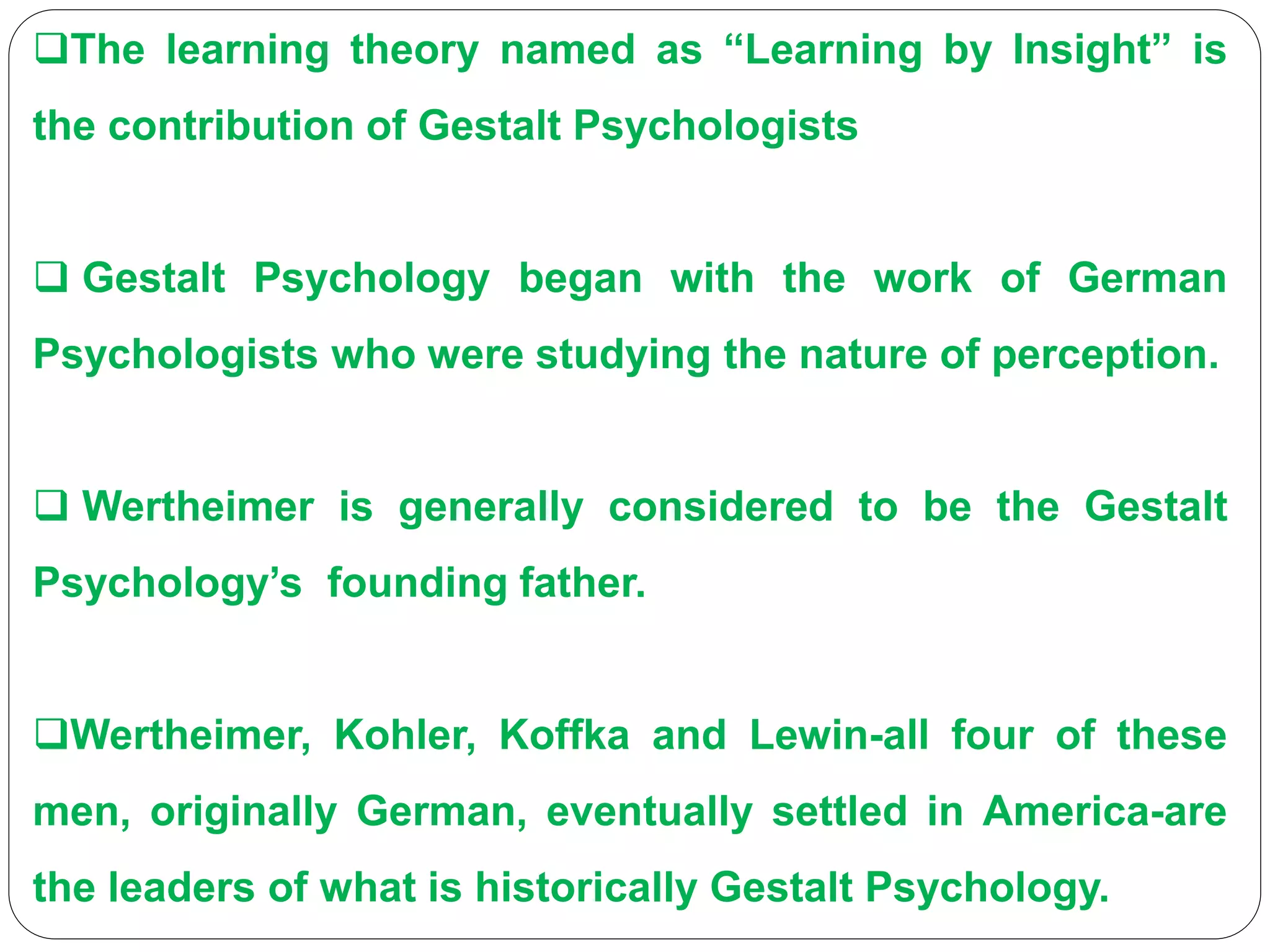 Kohler Insightful learning theory | PPTX
